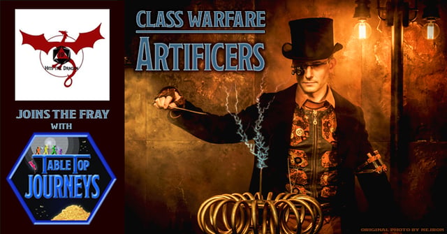 Class Warfare – Artificers by @Josh - TTJ (He / Him) · Zencastr