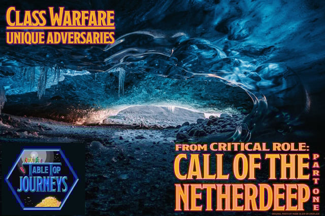 Class Warfare – Call of the Netherdeep, Part 1 by @Josh · Zencastr