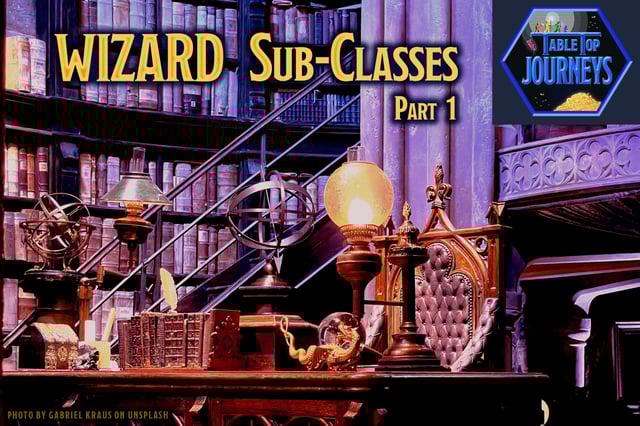 Episode 59 – Wizard Subclasses, Part 1 by @Josh (He/Him) · Zencastr