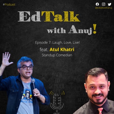 Ep 7: Laugh, Love, Live! feat. Atul Khatri by @Anuj Gurwara · Zencastr