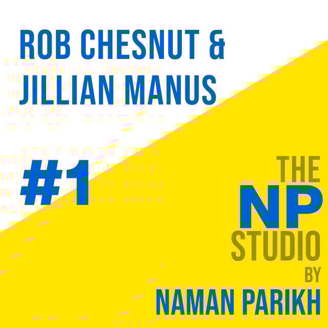 Rob Chesnut and Jillian Manus: Airbnb, Structure Capital, and ...