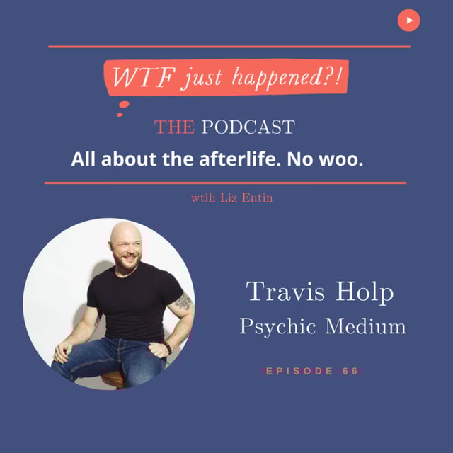 Evidence + Signs with Psychic Medium Travis Holp Episode 66 by @Elizabeth Entin · Zencastr