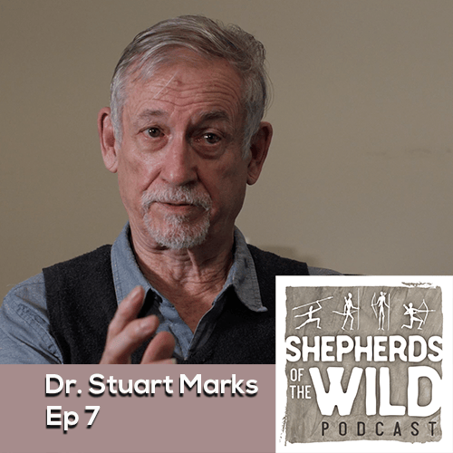 Ep 7 Dr. Stuart Marks - Biologists, Ecologist, Economist & Philosopher ...