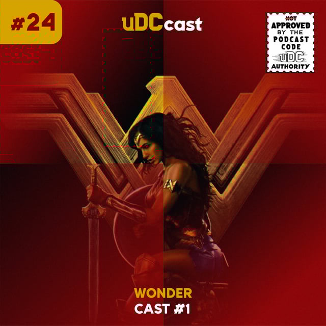 #24 | WonderCast 1: Mulher Maravilha e o Renascimento do DCEU by @Bruna ...