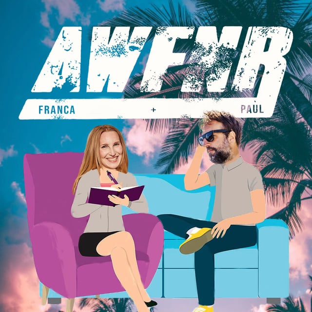 AWFNR #436 - FRANCA CERUTTI & PAUL – Supervision by @PRODUCER · Zencastr