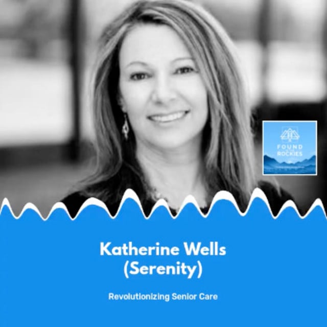Katherine Wells (Serenity) \\ Revolutionizing Senior Care by @Les Craig ...