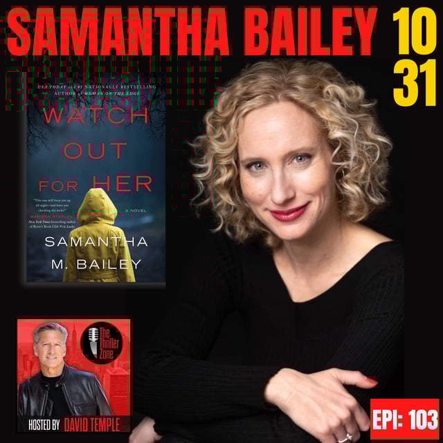 Samantha "Sam" Bailey, author of Watch Out For Her by @David Temple ...
