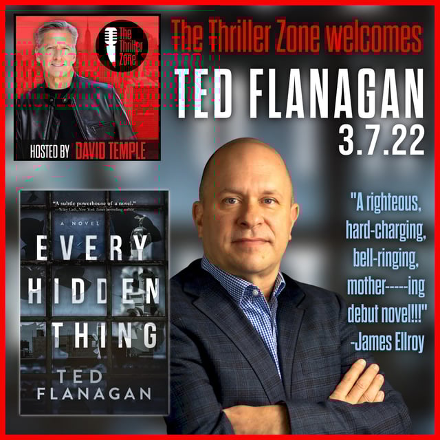 Ted Flanagan, Author of Every Hidden Thing by @David Temple · Zencastr
