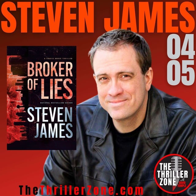 Steven James, author of Broker Of Lies by @David Temple · Zencastr