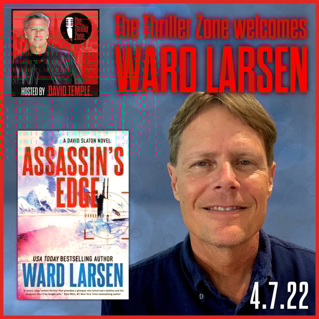 Ward Larsen, USA Today Bestselling Author by @David Temple · Zencastr