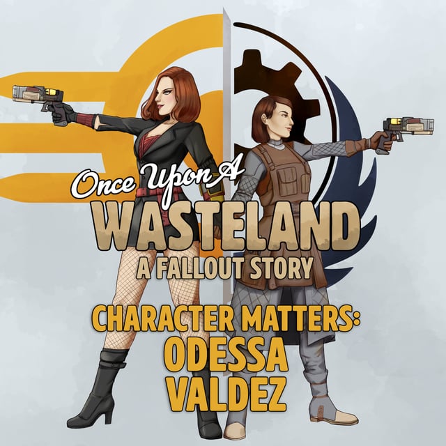 Minisode 4: Character Matters - Odessa Valdez (w/Vitriol Plays) by ...