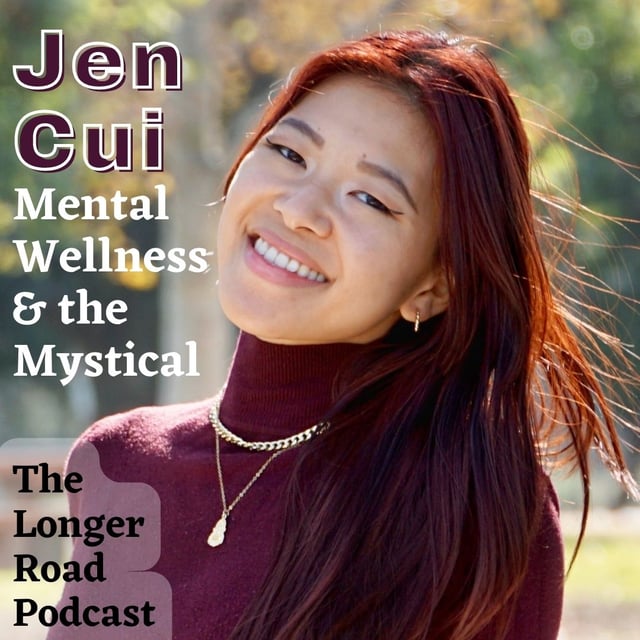 054 Mental Wellness and the Mystical with Jen Cui by @Mattia Mauree ...