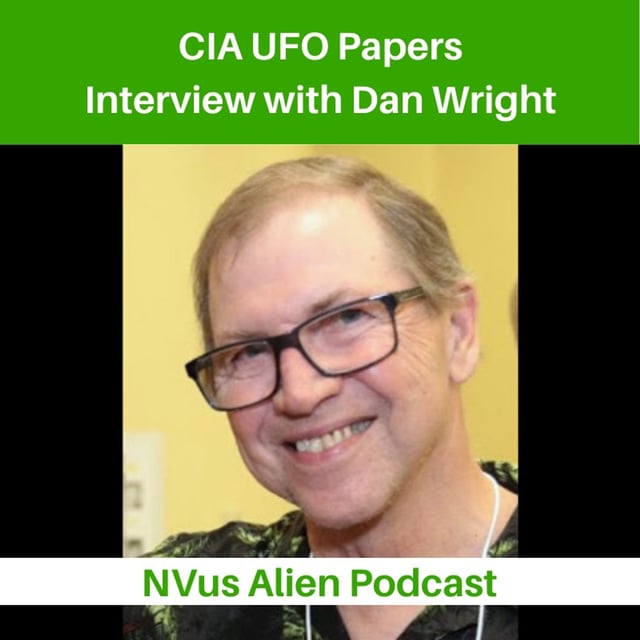 📚 The CIA UFO Papers 🛸 Interview with Dan Wright 📚 by @Heather Woodward ...