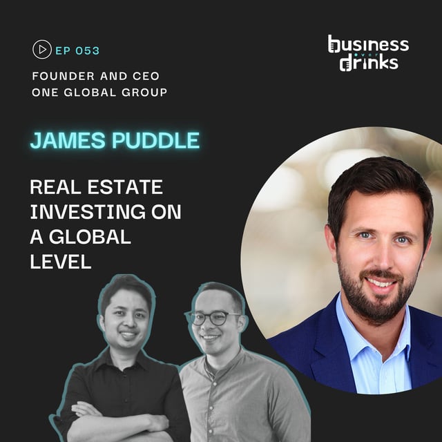 53. Is Real Estate Still a Good Bet, and Expanding Business Globally ...