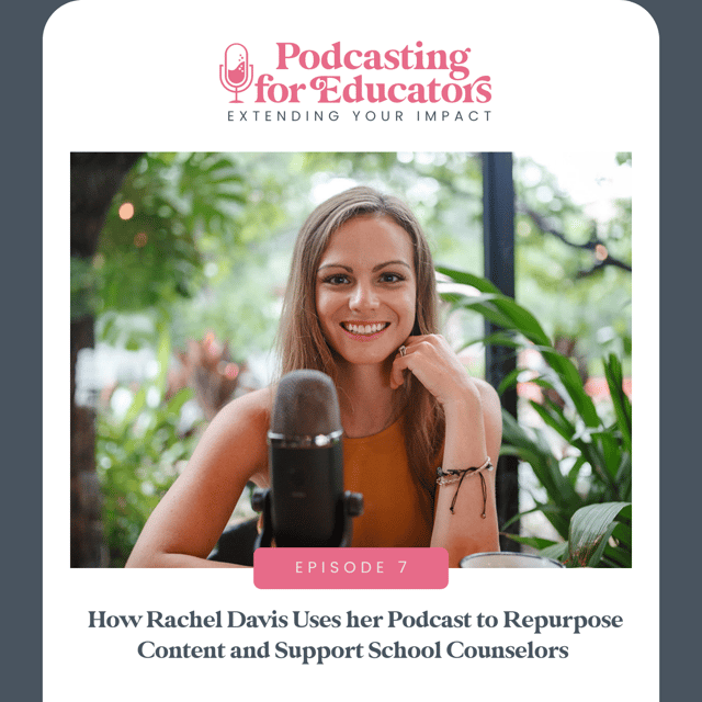 7. How Rachel Davis Uses her Podcast to Repurpose Content and Support ...