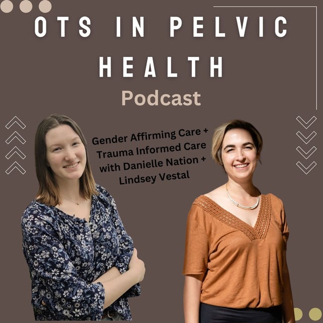 Gender Affirming Care and Trauma Informed Care with Danielle Nation by ...