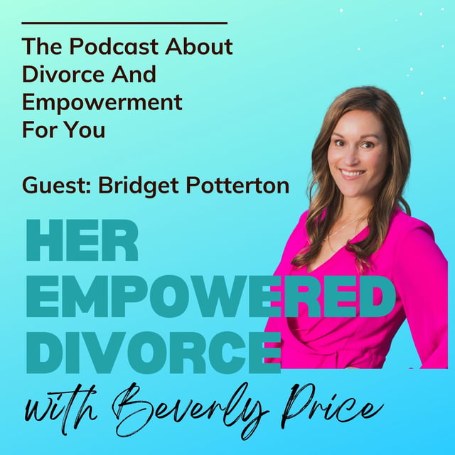 Bridget Potterton - Divorcing the House? by @Beverly Price · Zencastr