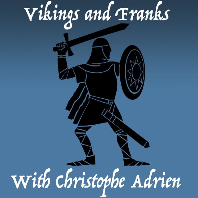 Bonus! Vikings and Franks, with Christophe Adrien by @Emmanuel · Zencastr