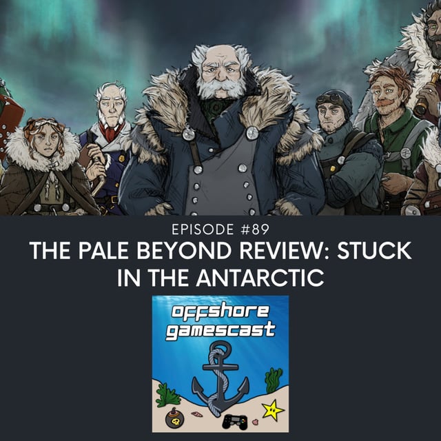 The Pale Beyond Review: Stuck in the Antarctic by @Dylan Nill · Zencastr