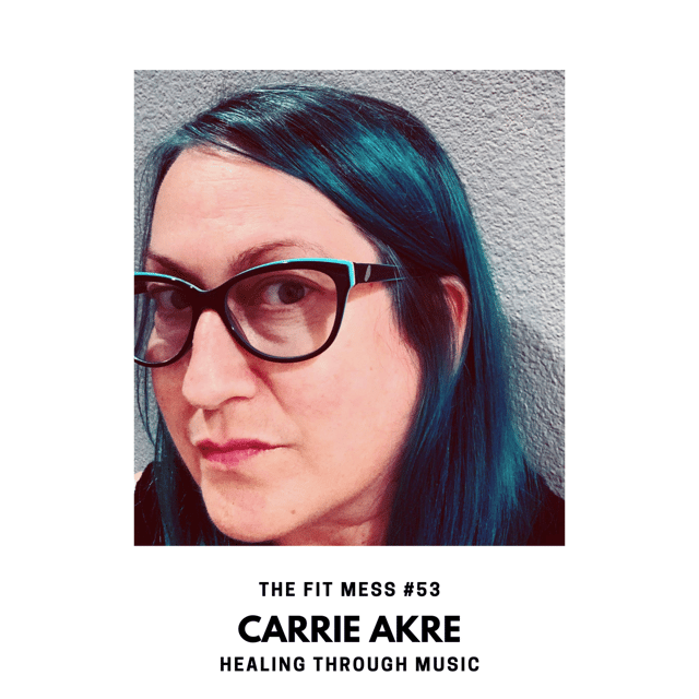 Healing Through Music: How to Return to Your True Self with Carrie Akre ...