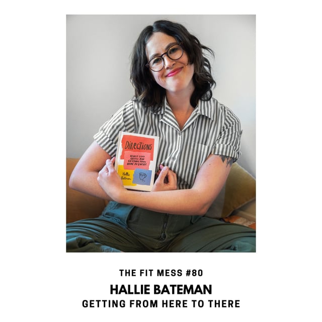 Are You Feeling Lost? Really Good Advice on Getting From Here to There with Hallie Bateman by ...