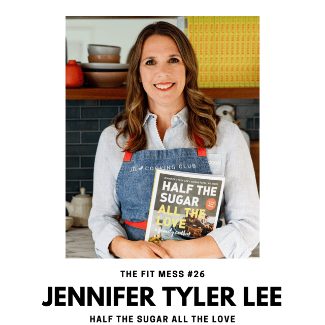 How to Cook with Half the Sugar and All of the Love with Jennifer Tyler ...
