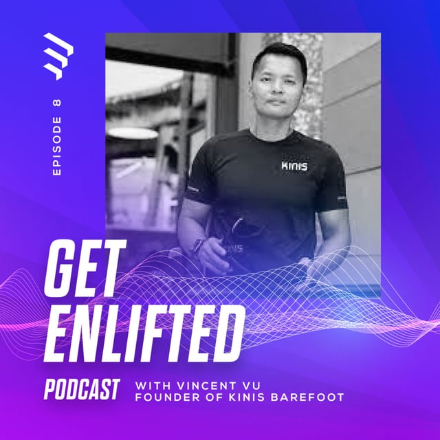 Ep 8: No Shoes, No Problem with Vincent Vu by @Kimberly Kesting · Zencastr