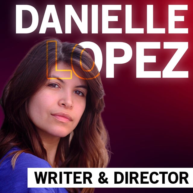 An Evening with Filmmakers | Danielle Lopez by @Jacob Snider · Zencastr