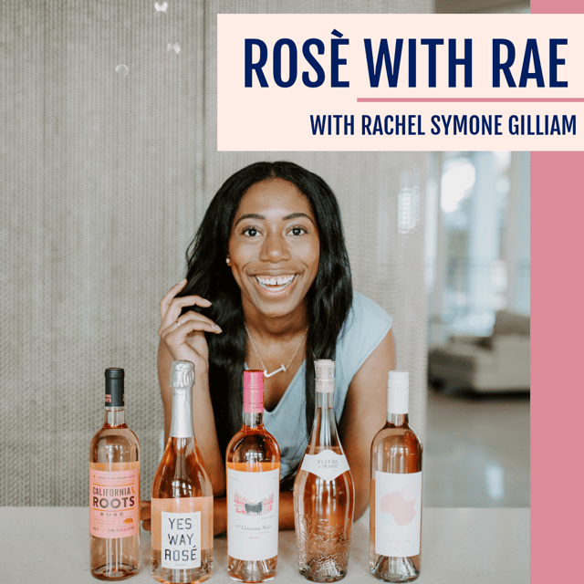 06 | Rosè with Grace Allen by @Rachel Gilliam · Zencastr
