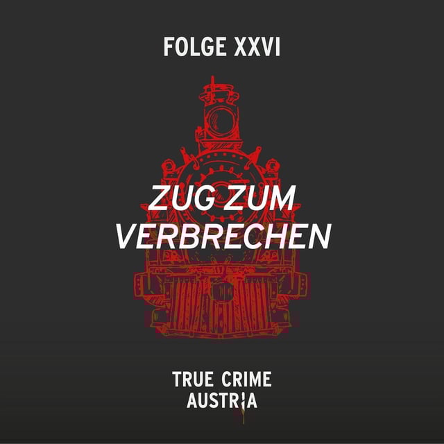 No 26 - Zug zum Verbrechen by @Katharina Börries · Zencastr