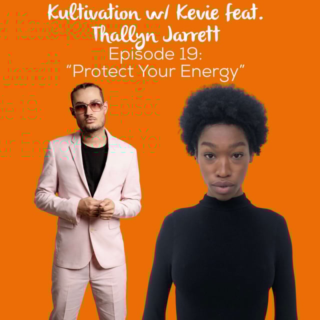 Protect Your Energy (featuring Thallyn Jarrett) by @Kevin Jackson ...