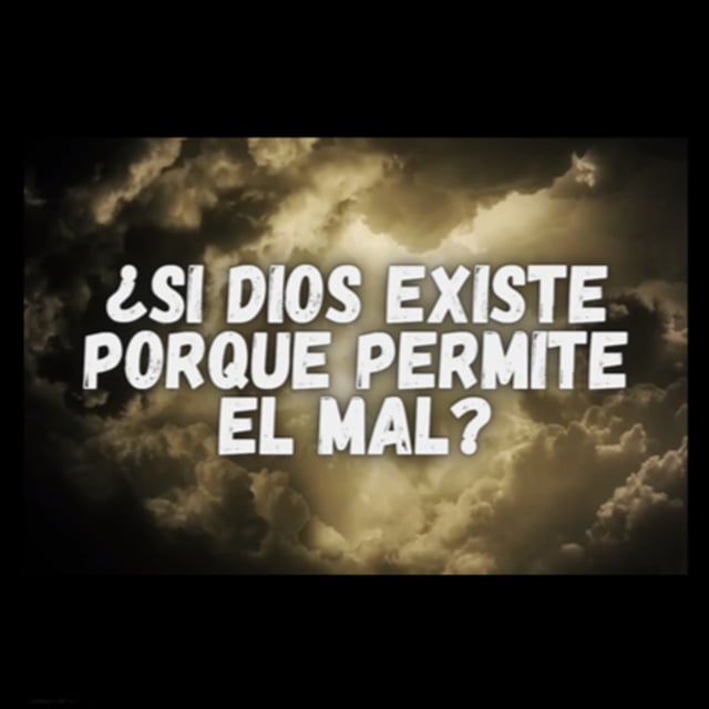 ¿SI DIOS EXISTE PORQUE PERMITE EL MAL? by @jimmy pelaez · Zencastr