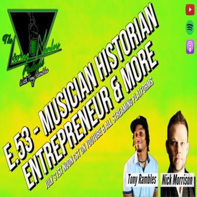 #53 Cheerful Musician Nick Morrison, playing insane venues, profound ...