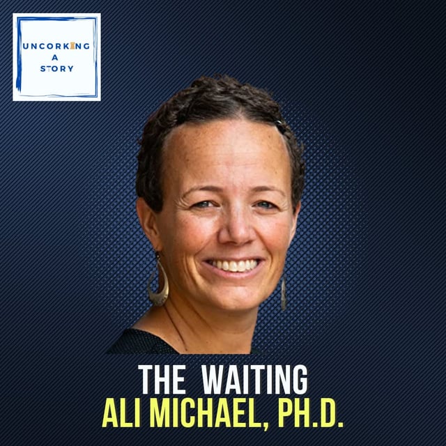 The Waiting, with Ali Michael, Ph.D. by @Michael Carlon · Zencastr Video
