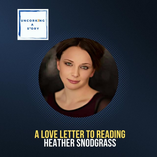 A Love Letter to Reading, with Heather Snodgrass by @Michael Carlon ...