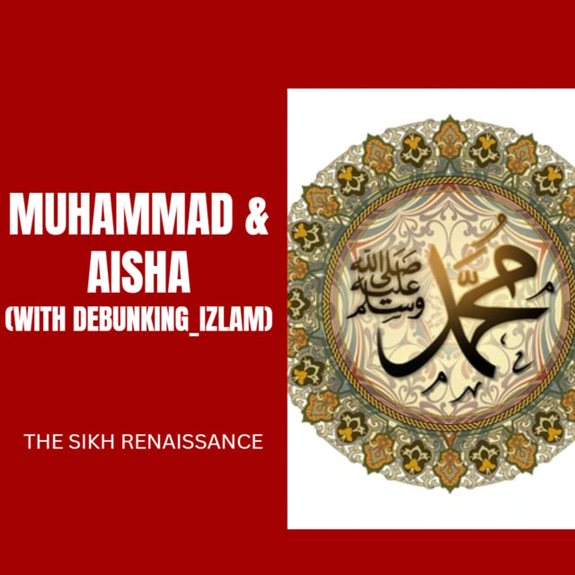 Muhammad & Aisha (With Debunking_Izlam) (English) by @AMARJEET SINGH ...