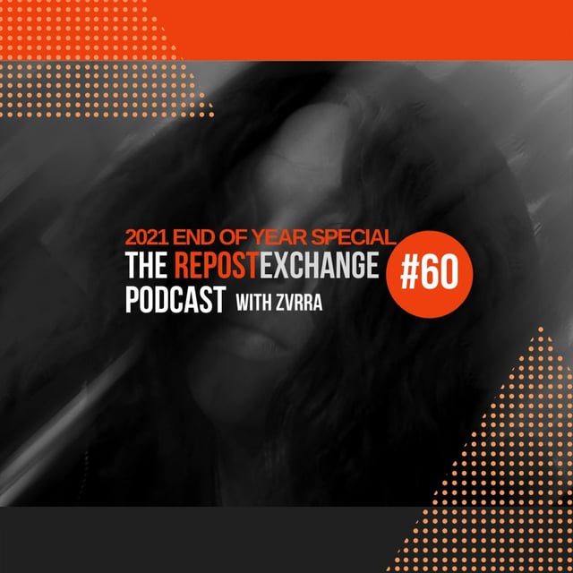 Re-Ex Podcast Episode 60 - 2021 Special: with Zvrra by @Jasmine Scott ...