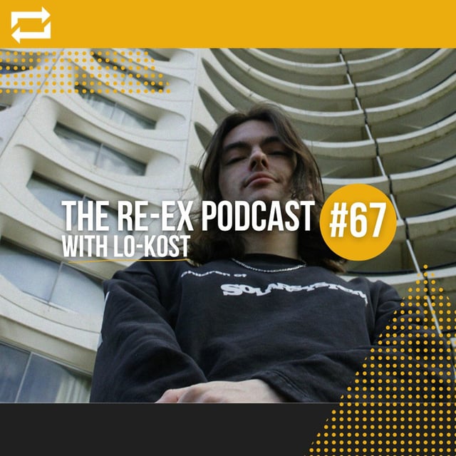 Re-Ex Podcast Episode 67: with LO-KOST by @Jasmine Scott · Zencastr