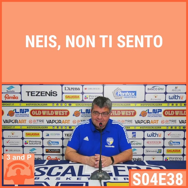 S04E38 | Neis, non ti sento by @3&P Podcast · Zencastr