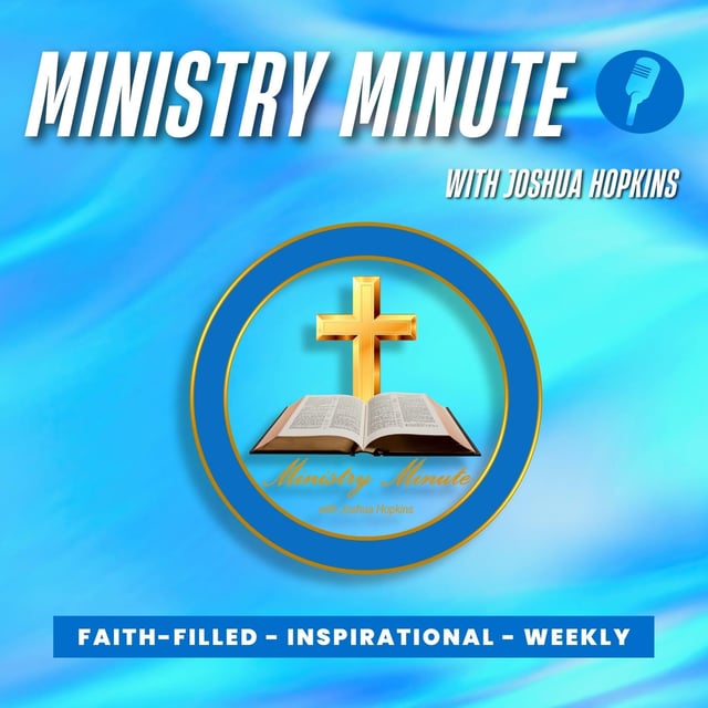 Ministry Minute - 1/12/24 by @Joshua Hopkins · Zencastr