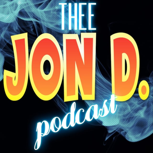 Jon D. Podcast Ep. 32 pt. 1 by @Jon D. Miller · Zencastr