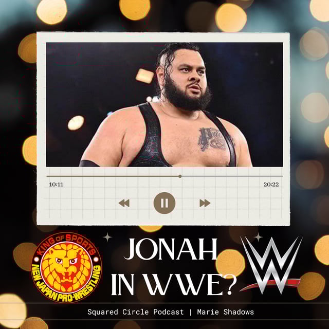 Jonah Makes WWE Return on Monday Night RAW!? by @Marie Shadows · Zencastr