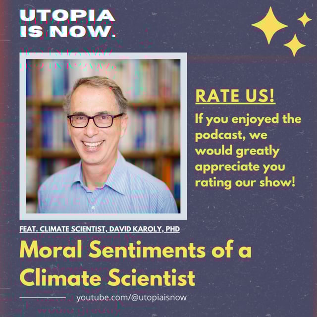 The Moral Sentiments of a Climate Scientist | Dr. David Karoly, PhD by ...