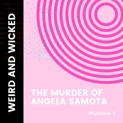 TRUE CRIME: The Murder of Angela Samota by @Rachel Engelbrecht · Zencastr
