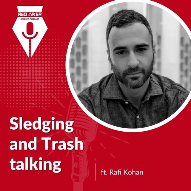 Sledging and Trash talking with Rafi Kohan by @Big Pond Podcasts · Zencastr