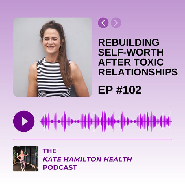 #102: Orla Foster: Rebuilding self-worth after toxic relationships by ...