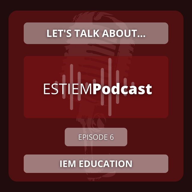 Let's talk about... | IEM Education by @ESTIEM Podcast · Zencastr Video