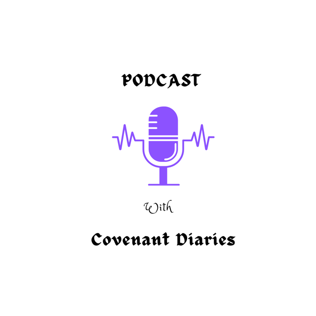 Covenant Diaries| Season 2 Episode 1c by @CODES · Zencastr Video