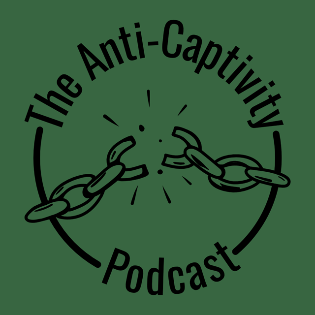 The Anti-Captivity Podcast · Zencastr