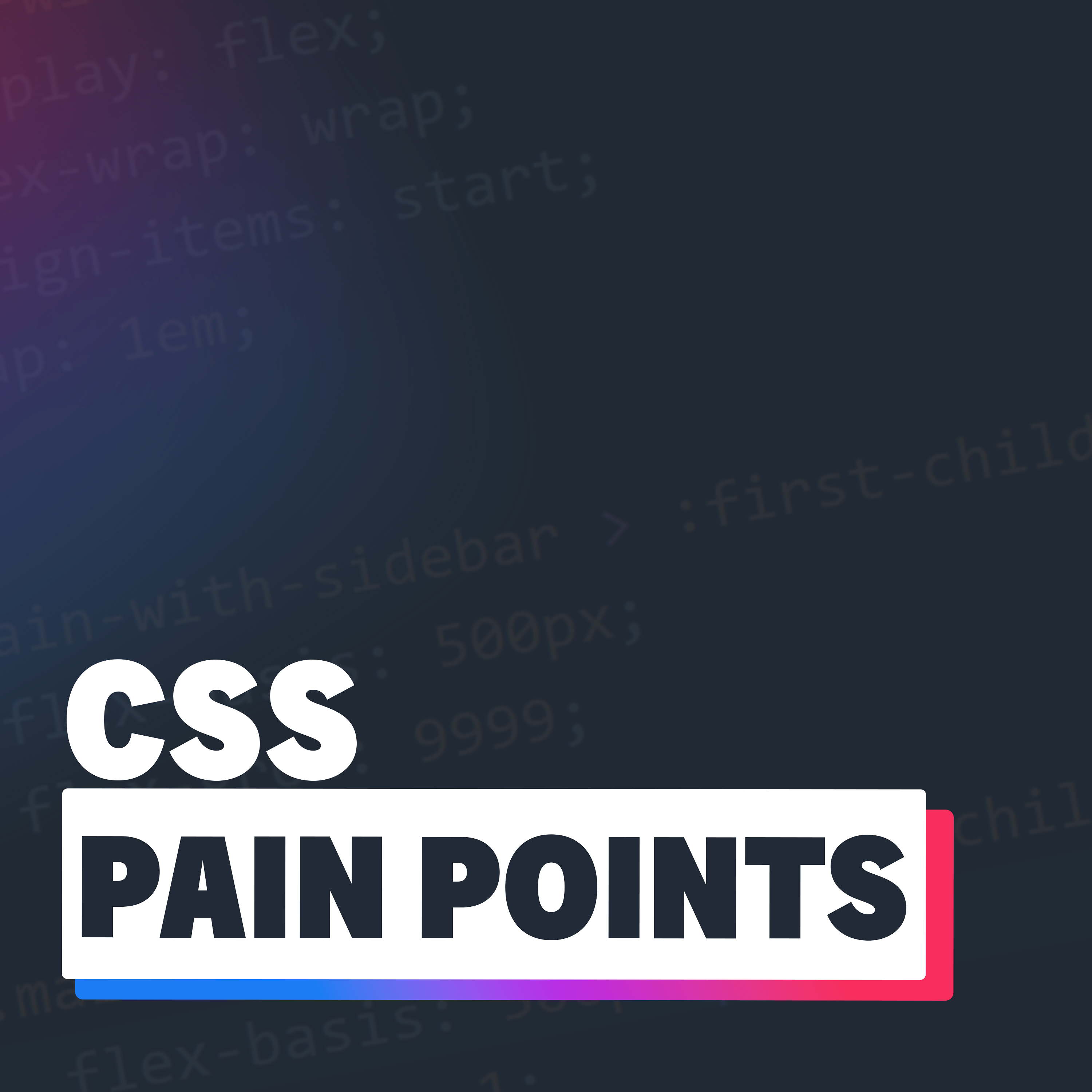 Why is CSS so frustrating for so many people? – General Musings with Kevin Powell – Podcast ...